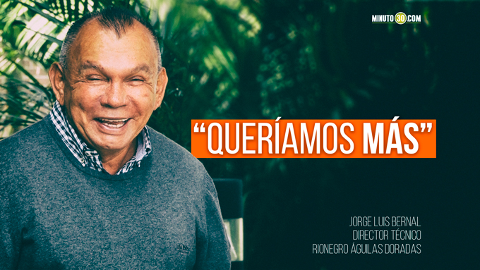 Jorge Luis Bernal y el satisfactorio balance que le dejó a Rionegro el 2018