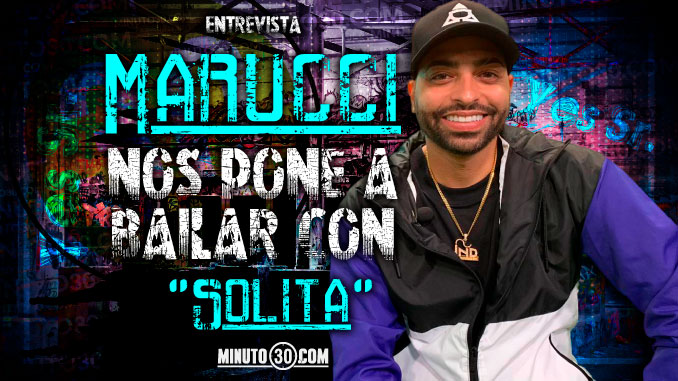 VIDEO: Marucci nos pone a bailar con "Solita" | Minuto30