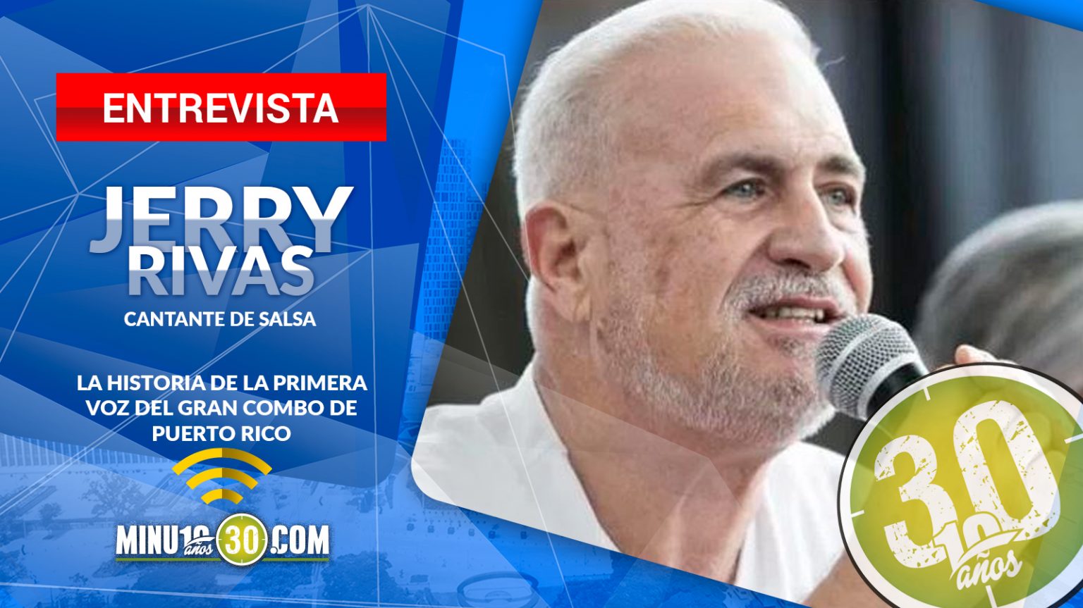 VIDEO: En exclusiva Jerry Rivas, una de las voces principales del Gran ...
