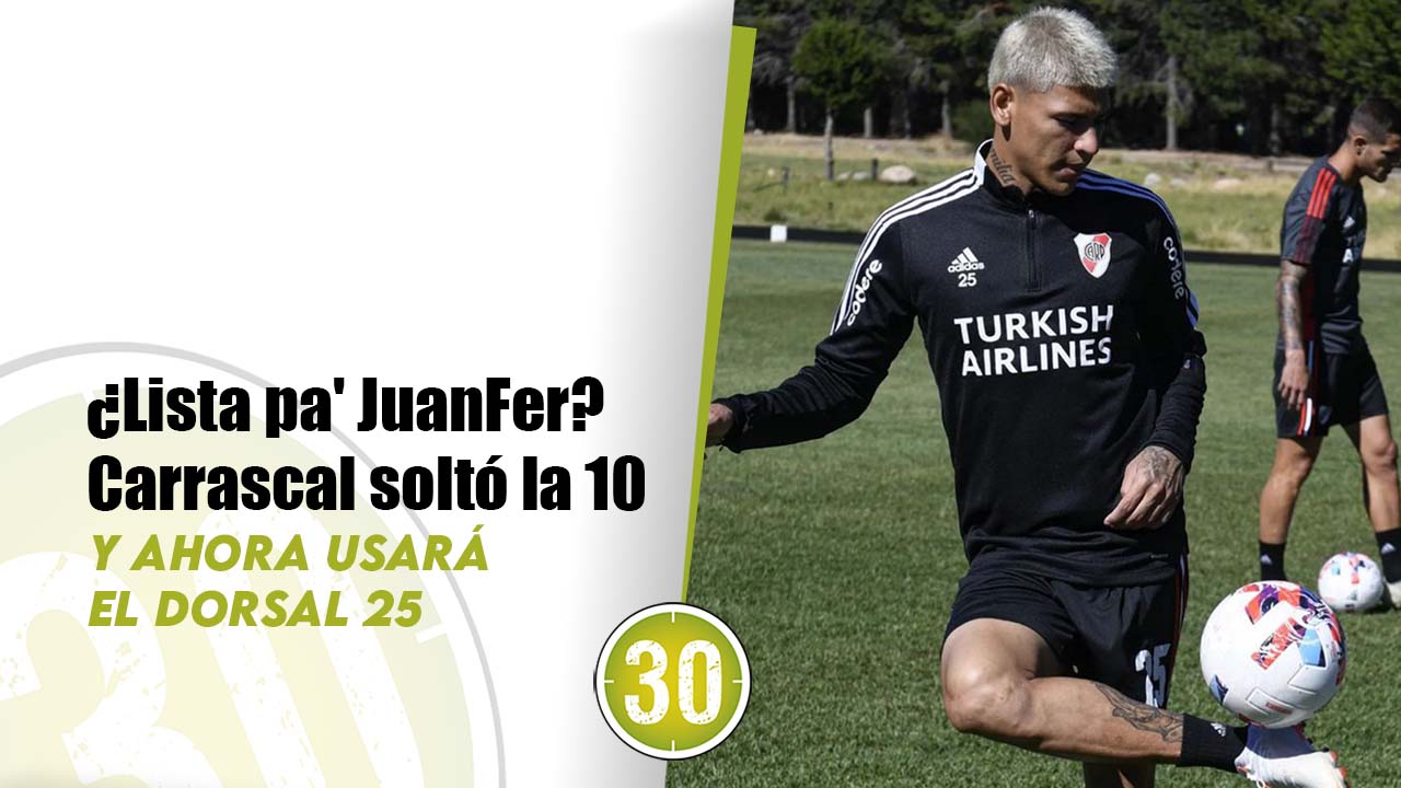 ¡Juanfer usará la 10! Carrascal dejó libre el dorsal