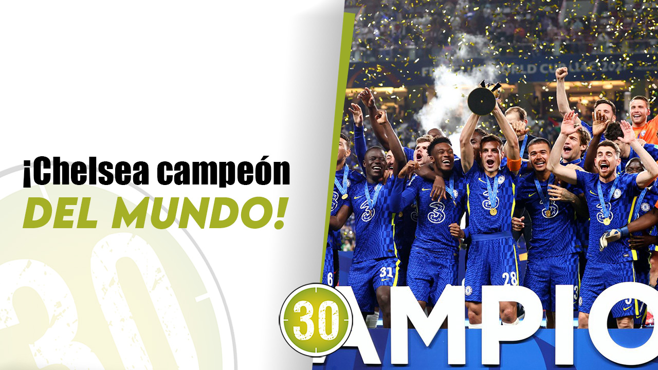 ¡Chelsea campeón del Mundial de Clubes!