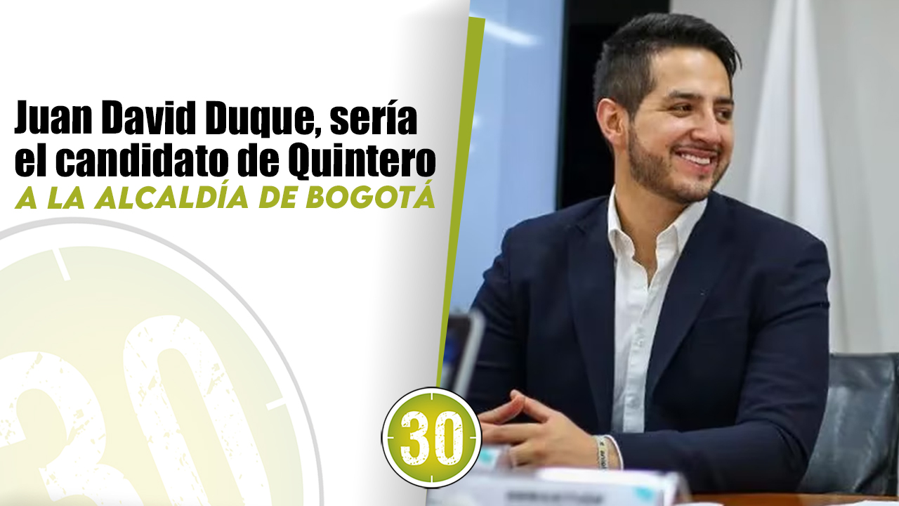Juan David Duque, sería el candidato de Quintero a la Alcaldía de ...