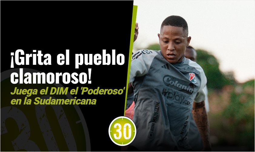 ¡Es hoy!: El DIM arranca la fase de grupos de la Sudamericana en ...