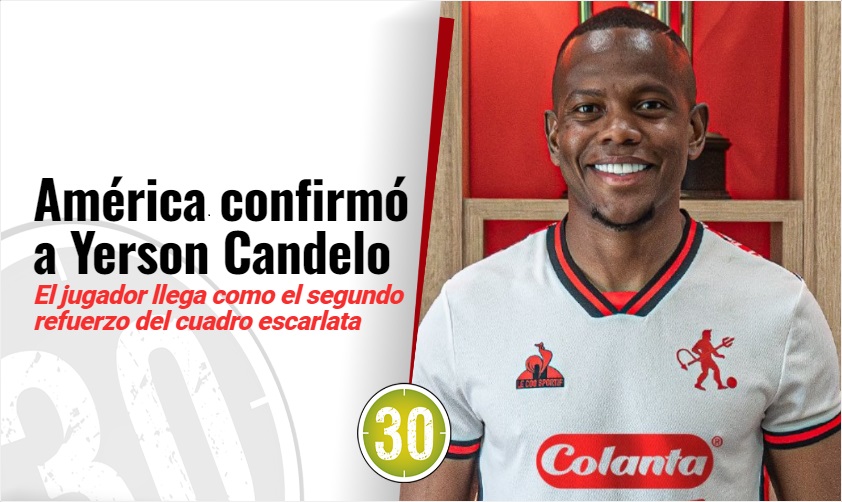 América de Cali confirmó a Yerson Candelo como su nuevo refuerzo | Minuto30