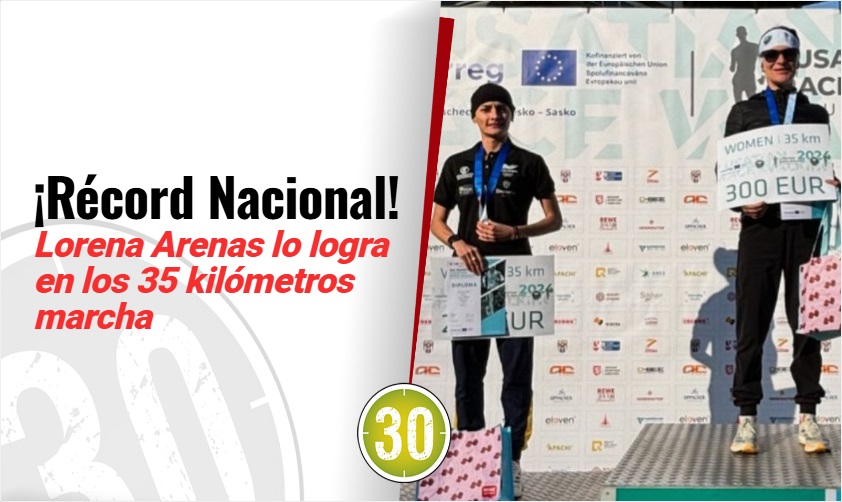 Récord Nacional para Lorena Arenas en los 35 kilómetros marcha - Minuto30