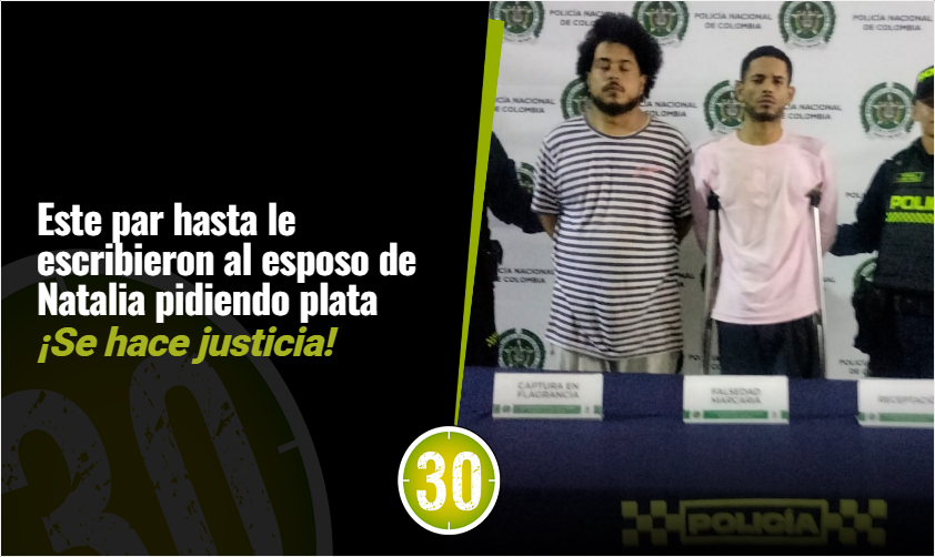 ¡Justicia! Ya están en prisión los que al parecer mataron a Natalia ...