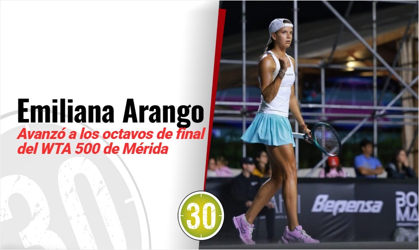 Emiliana Arango avanzó a los octavos de final del WTA 500 de Mérida ...